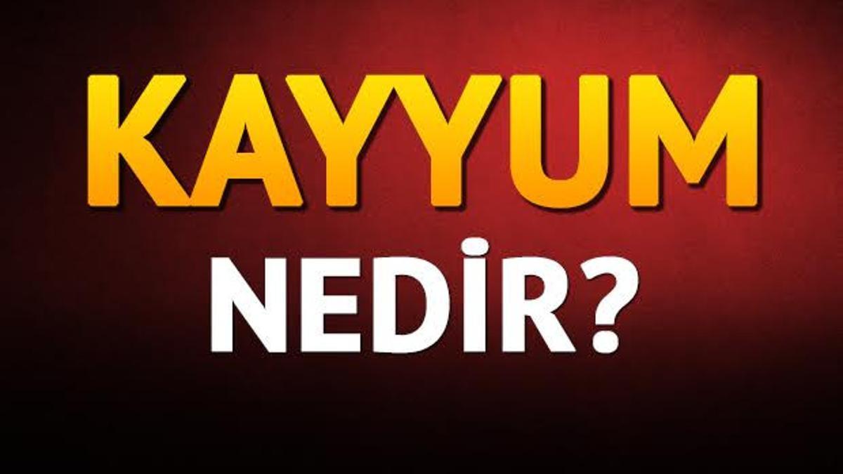 Kayyum Nedir? Kayyum'un Görevleri Nelerdir?