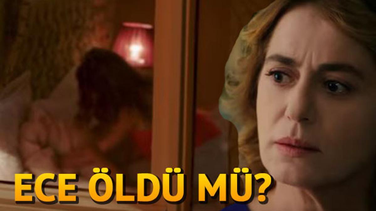 Fazilet Hanım ve Kızları yeni bölüm fragmanı: Ece ölecek mi?