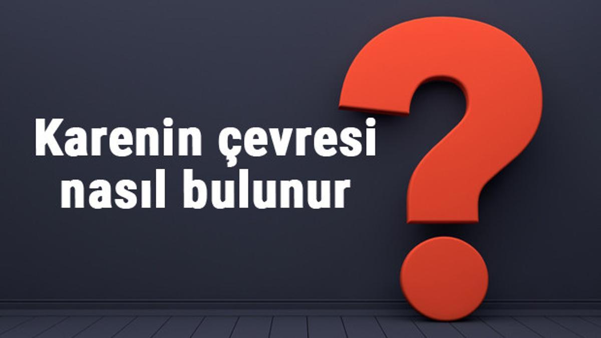 Karenin çevresi nasıl bulunur? kare çevresi hesaplama ve formülü