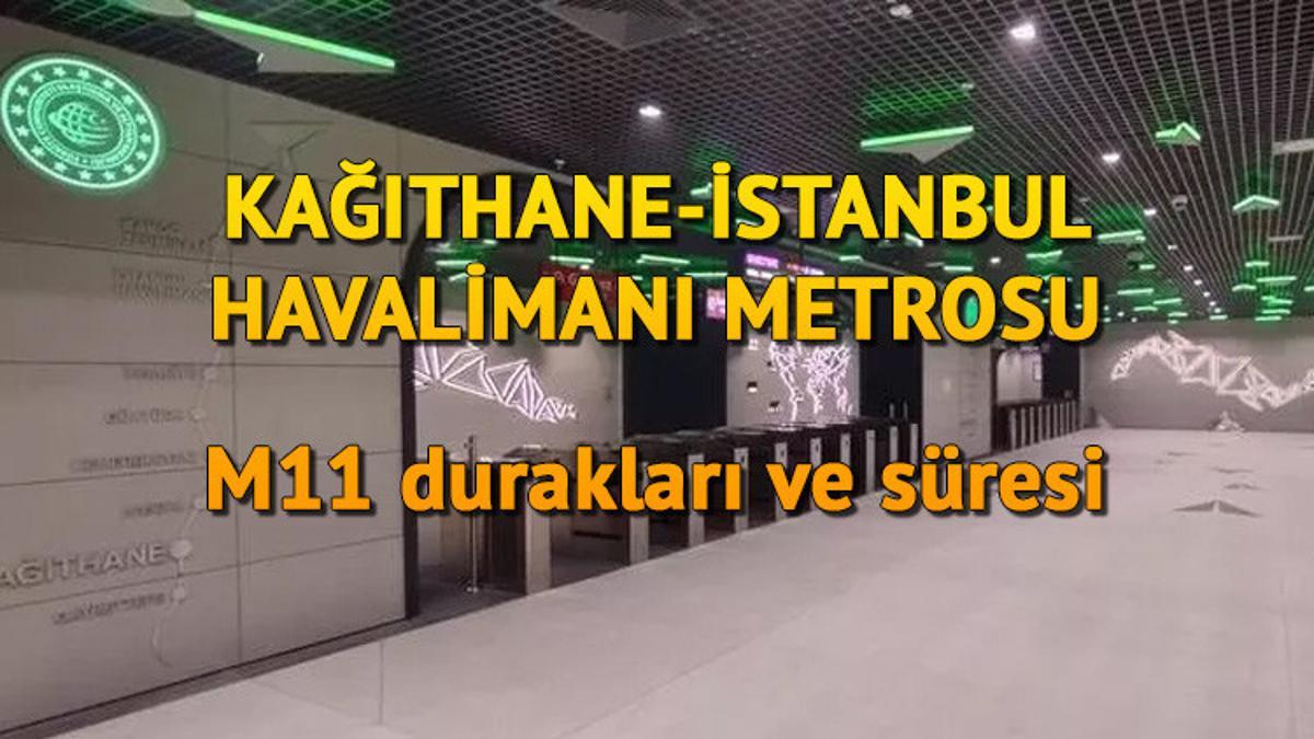 İSTANBUL HAVALİMANI METRO DURAKLARI (GÜZERGAHI): M11 metro hattı ...
