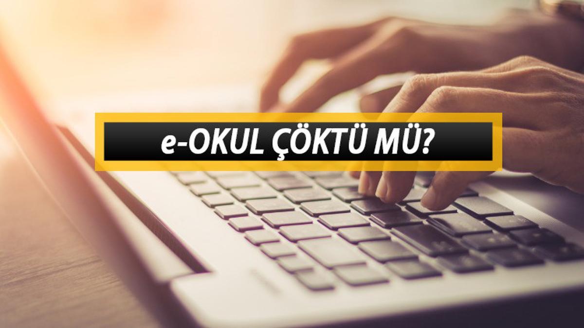 E-Okul çöktü mü, neden açılmıyor? MEB e-Okul VBS kapandı mı? 7 Nisan e ...