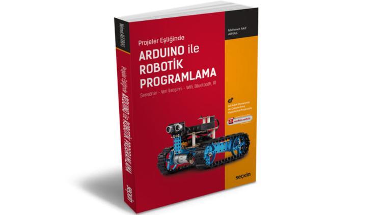 Projeler Eşliğinde Arduino Ile Robotik Programlama Haberler